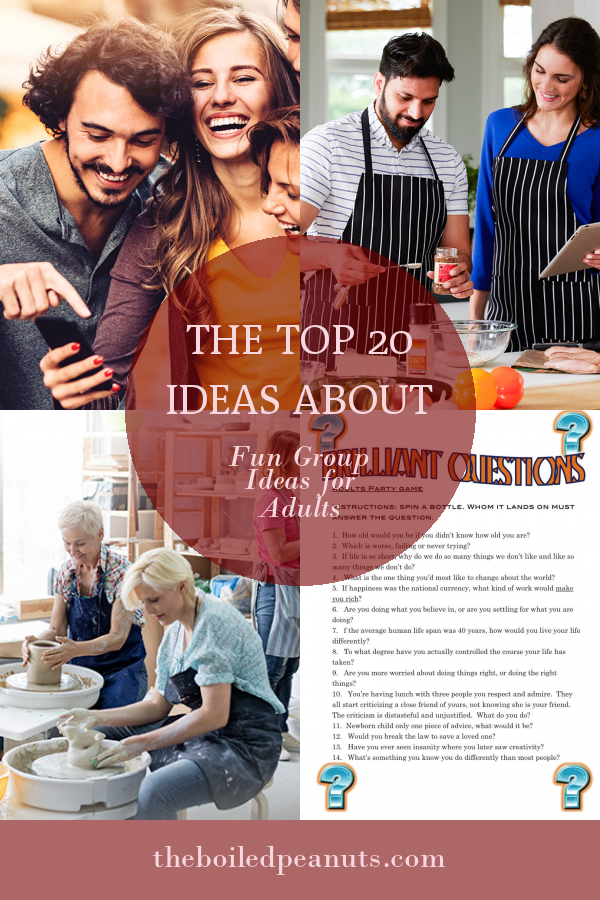 The Top 20 Ideas About Fun Group Ideas For Adults Home Family Style The Top 20 Ideas About Fun Group Ideas For Adults Home Family Style